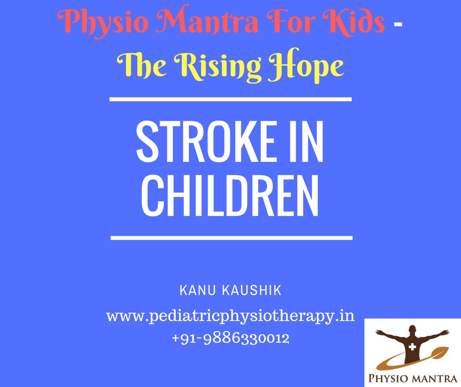 Stroke In Children ! | Kinesio Prehab Clinic